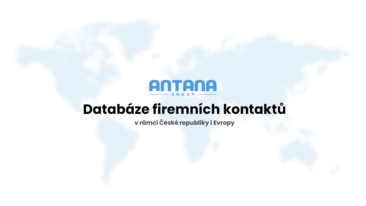 Databáze firemních kontaktů z celé Evropy - ANTANA Group s.r.o.